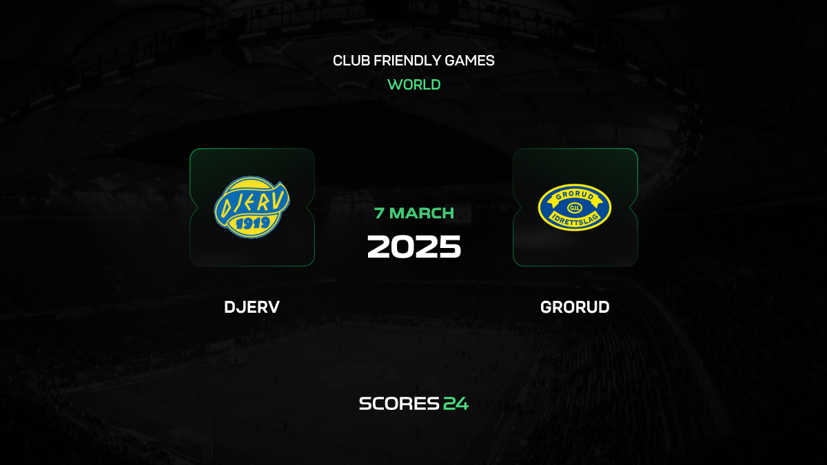 Djerv vs Grorud Live Stream 7/03/2025, Lineups & Odds