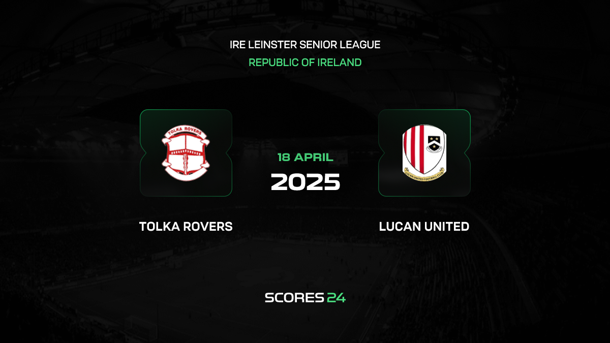 Tolka Rovers vs Lucan United FC Live Stream 18/04/2025, Lineups & Odds